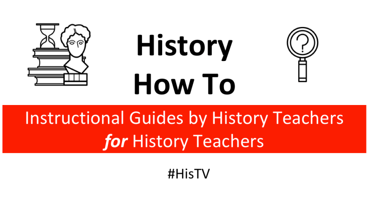 History How To – mrthorntonteach